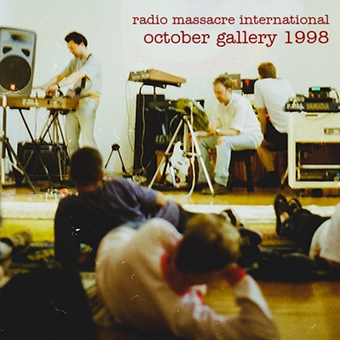October Gallery 1998 | radio massacre international