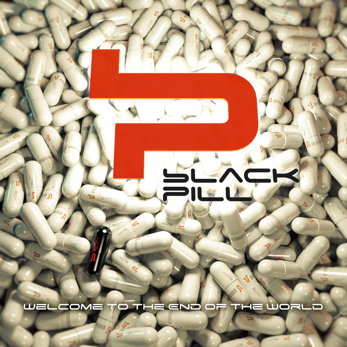 Welcome to the End of the World | Black Pill