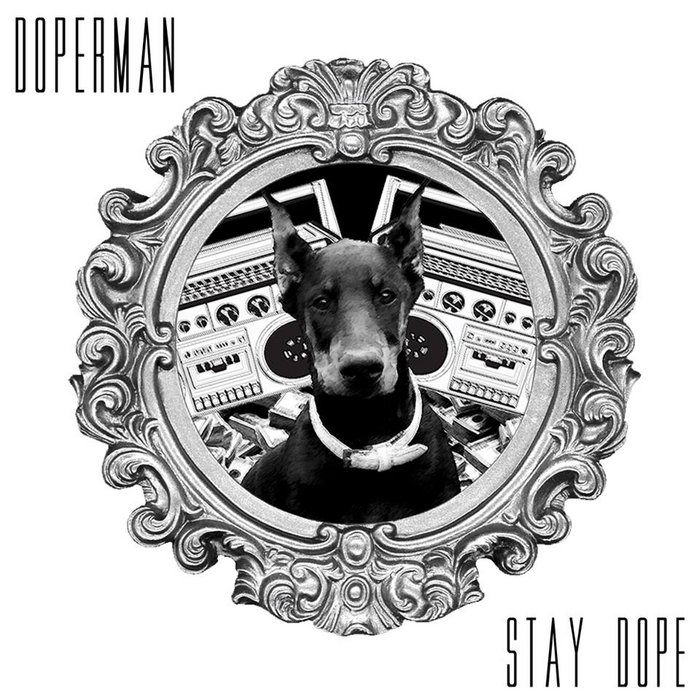 STAY DOPE | DOPERMAN