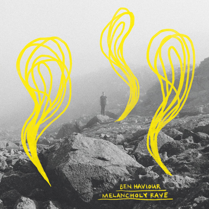 Melancholy Rave | Ben Haviour