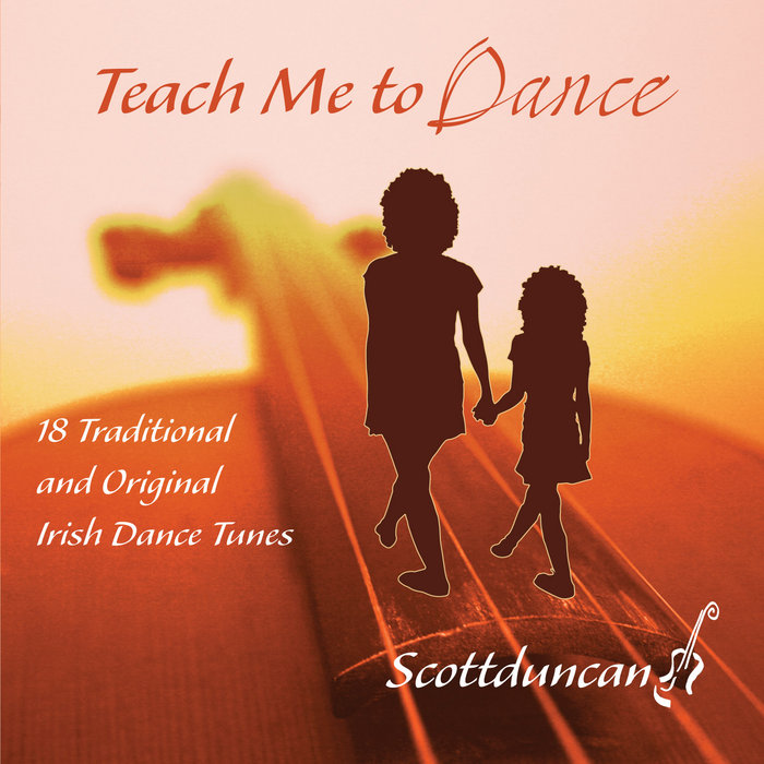 Teach Me To Dance - Digital Download | Scottduncan