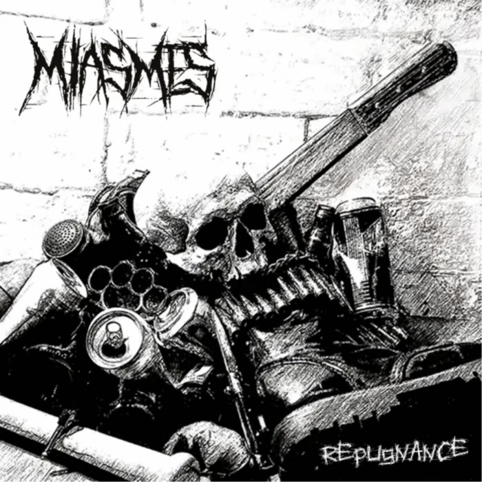 RÉPUGNANCE | MIASMES