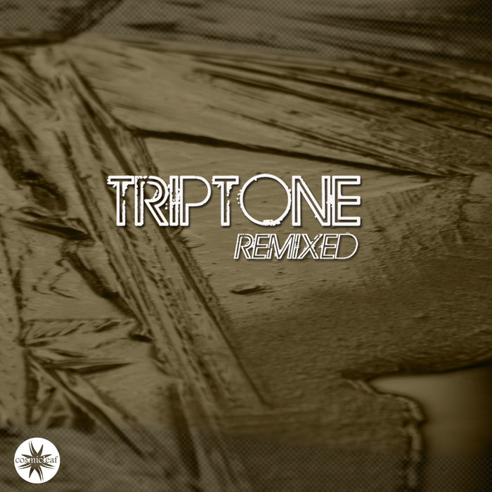 Remixed | Triptone | Cosmicleaf Records