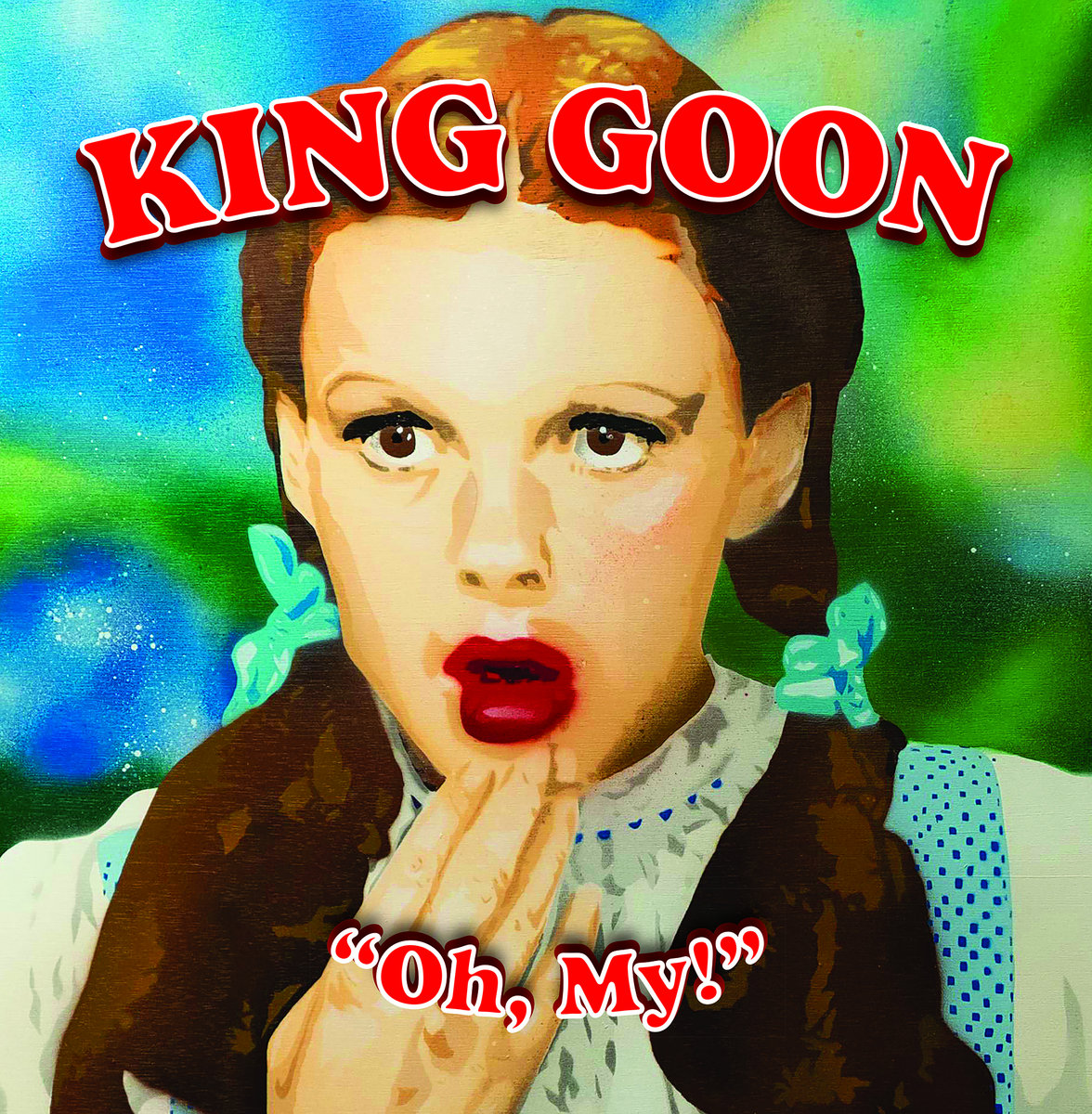 Oh My! | King Goon