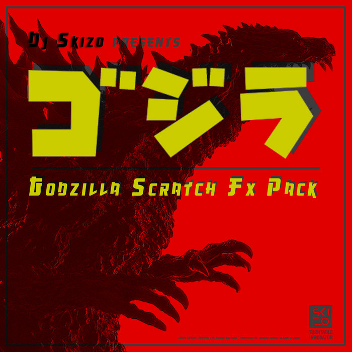 Godzilla Scratch Fx Pack | BADNEWZ MUSIC