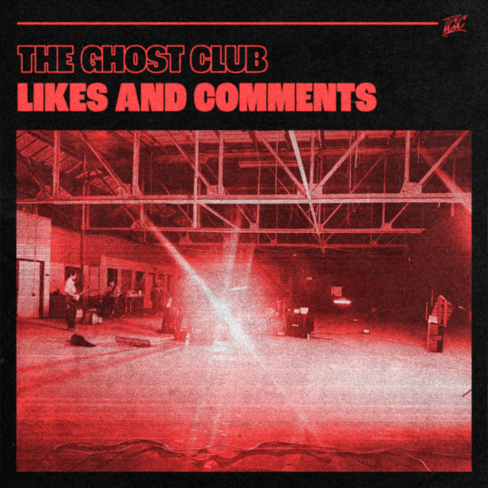 Likes And Comments | The Ghost Club