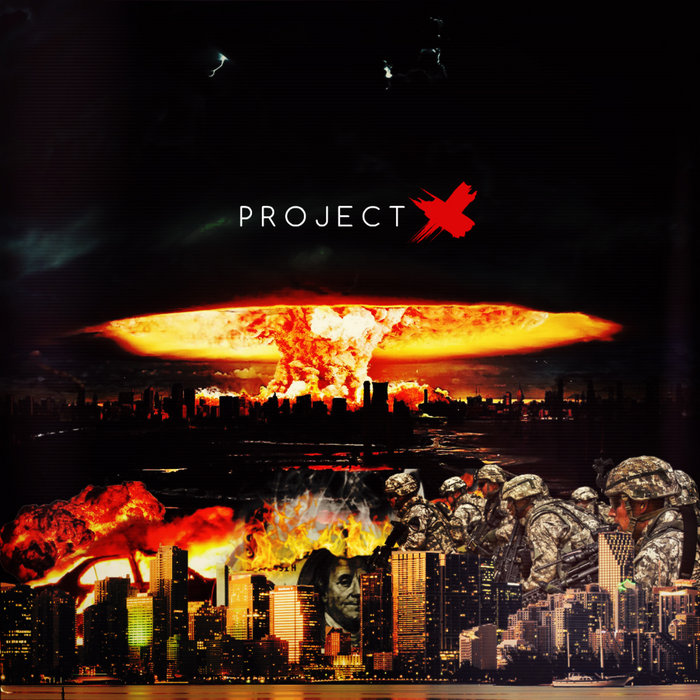Project X | B-Breezy