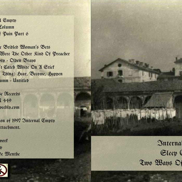 split 'two ways of pain part 6' [2013] | Sleep Column & Internal Empty | Lackthrow