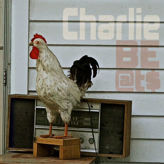BE@t$ | Charlie BE
