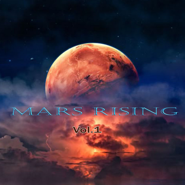 MARS RISING VOL.1 | Cozmik Buddah