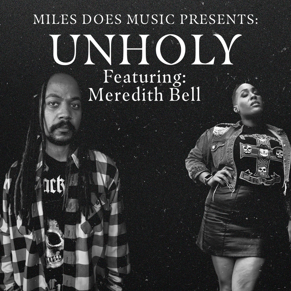 UNHOLY (Featuring Meredith Bell) | Miles Strand
