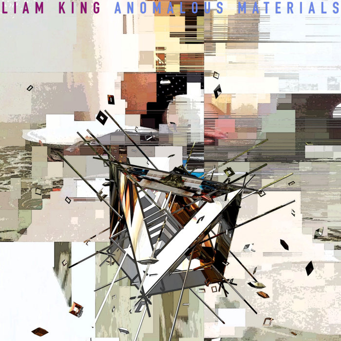Anomalous Materials | Liam King