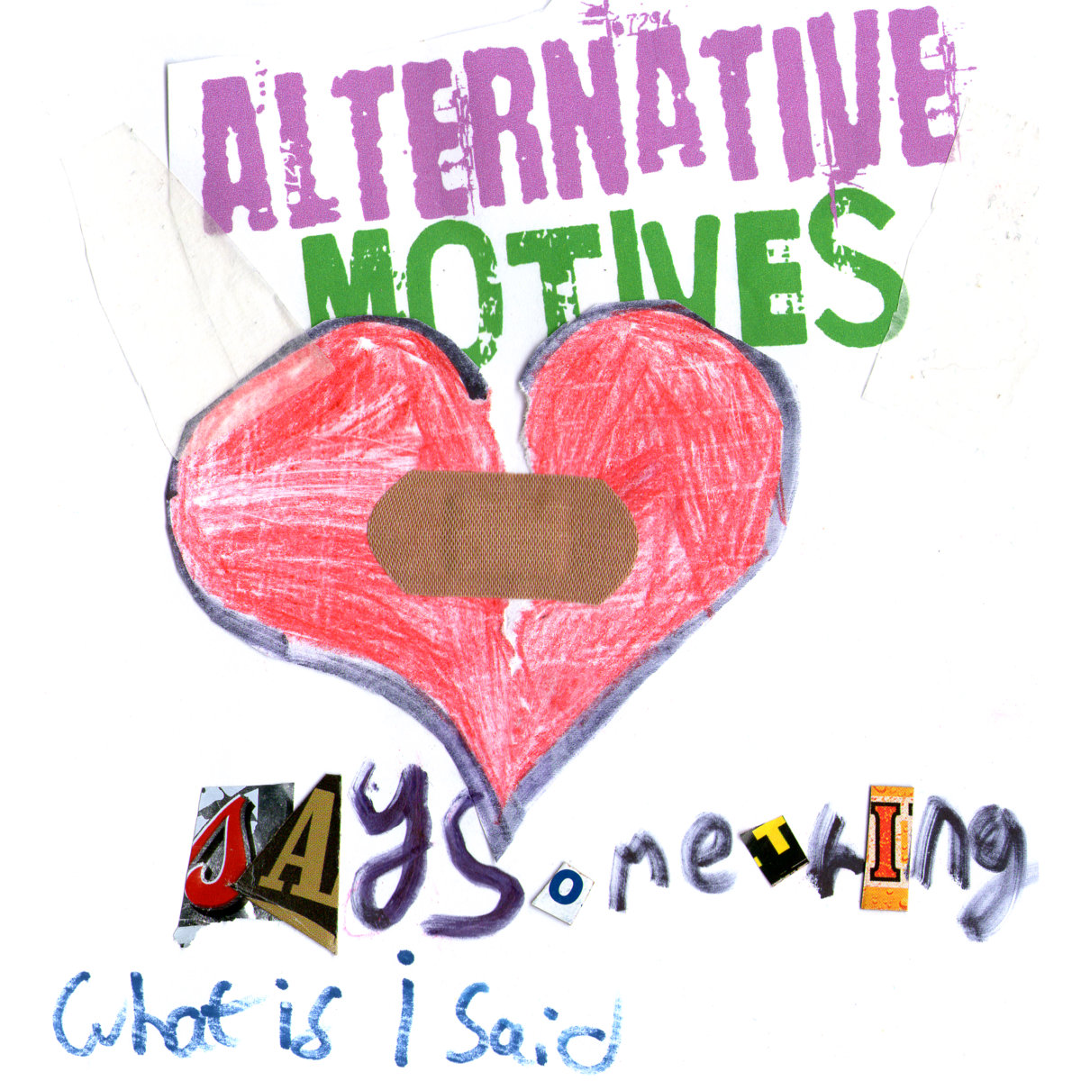 Say Something/What If I Said | Alternative Motives