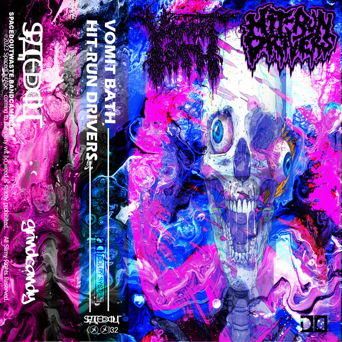 Split | Vomit Bath / Hit-Run Drivers | ЅⱣДҀЄↁФЦГ