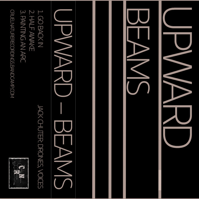 Beams | Upward | Cruel Nature Records