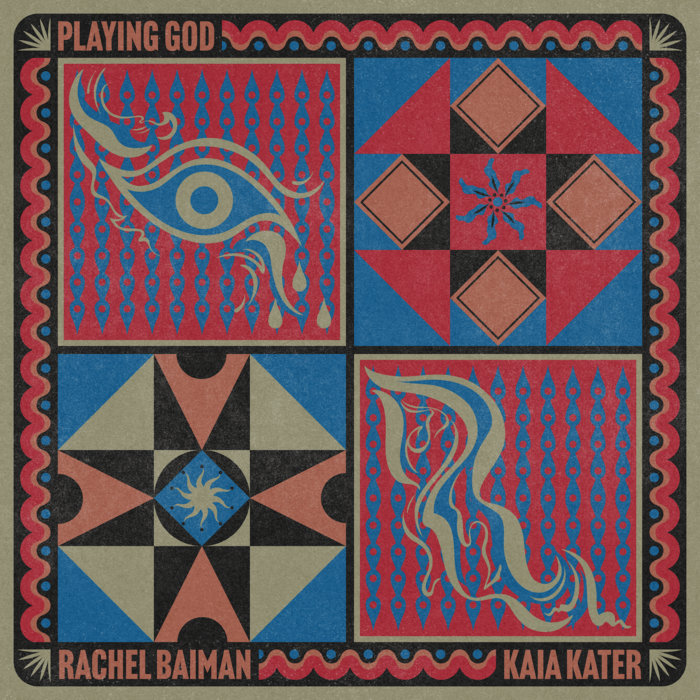 Playing God | Rachel Baiman & Kaia Kater | Rachel Baiman