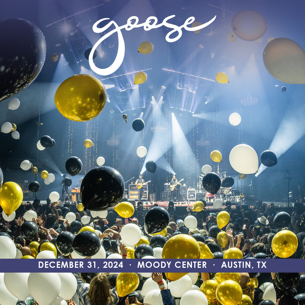 2024/12/31 Moody Center, Austin, TX | Goose