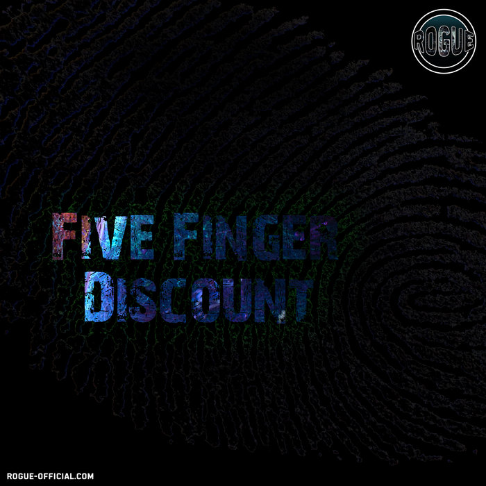 Five Finger Discount | Rogue