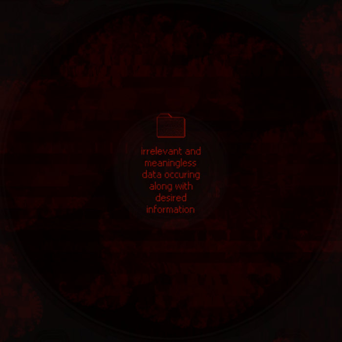 irrelevant and meaningless data occurring along with desired ...