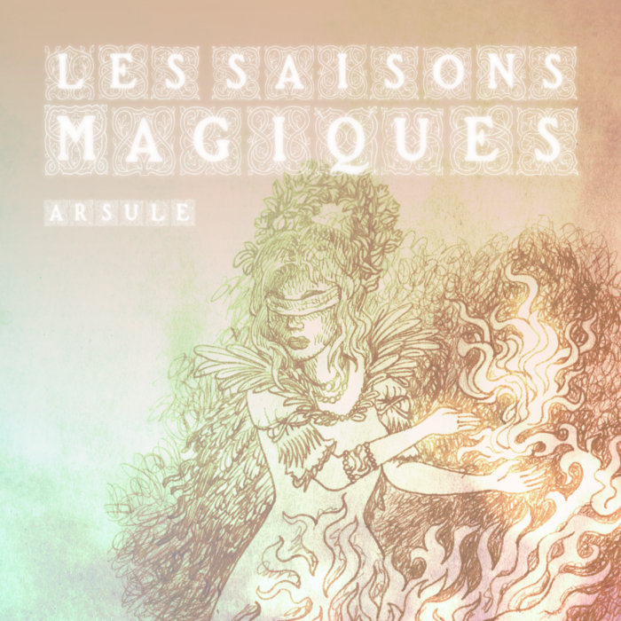 Les Saisons Magiques | Arsule