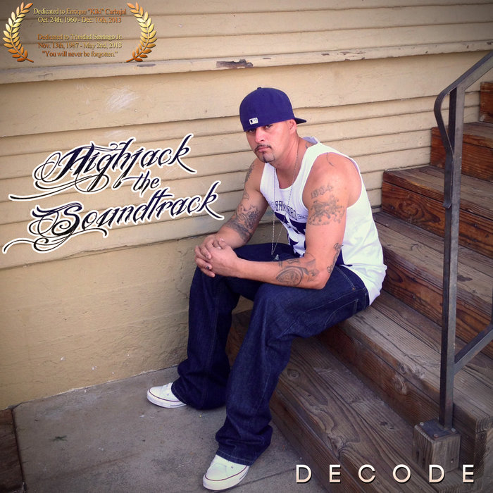 Highjack The Soundtrack | Decode