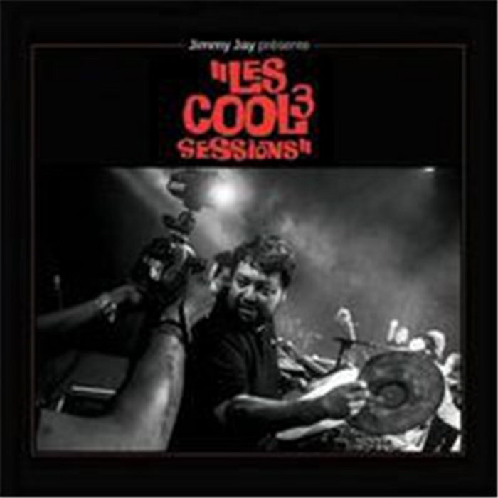 Les Cool Sessions 3 | Jimmy Jay
