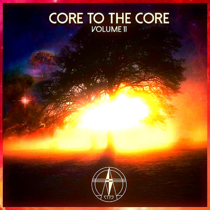 Core To The Core - Volume 11 (2015) | Core To The Core
