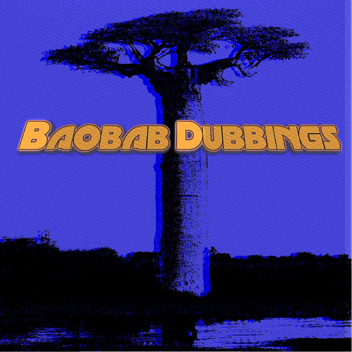 Baobab Dubbings | Chameleon Sessions | OTHAR