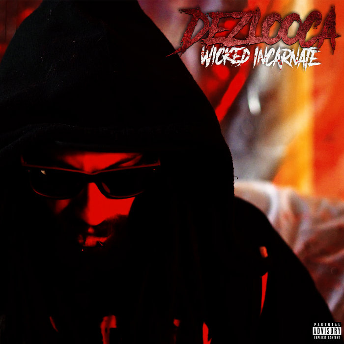 Wicked Incarnate | Dezlooca