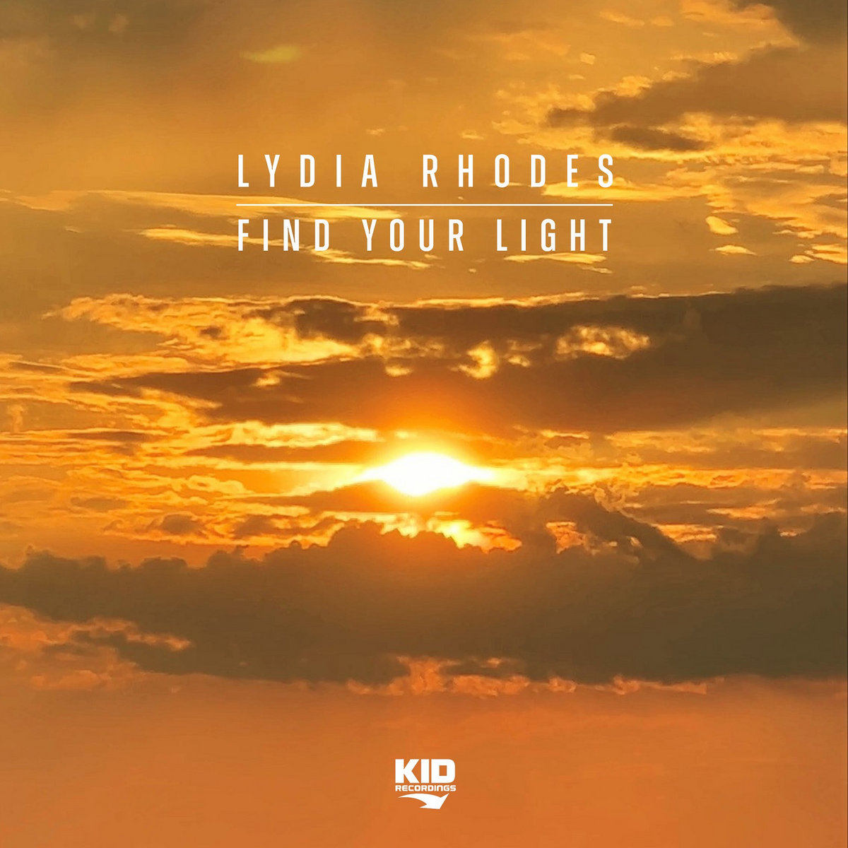 Find Your Light - Single | Lydia Rhodes | KID Recordings