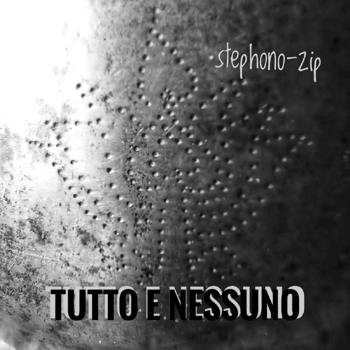Album - tutto e nessuno | Stephono ZIP