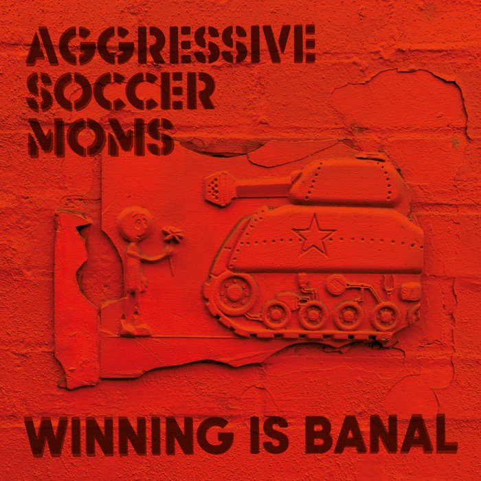 Winning is Banal | Aggressive Soccer Moms