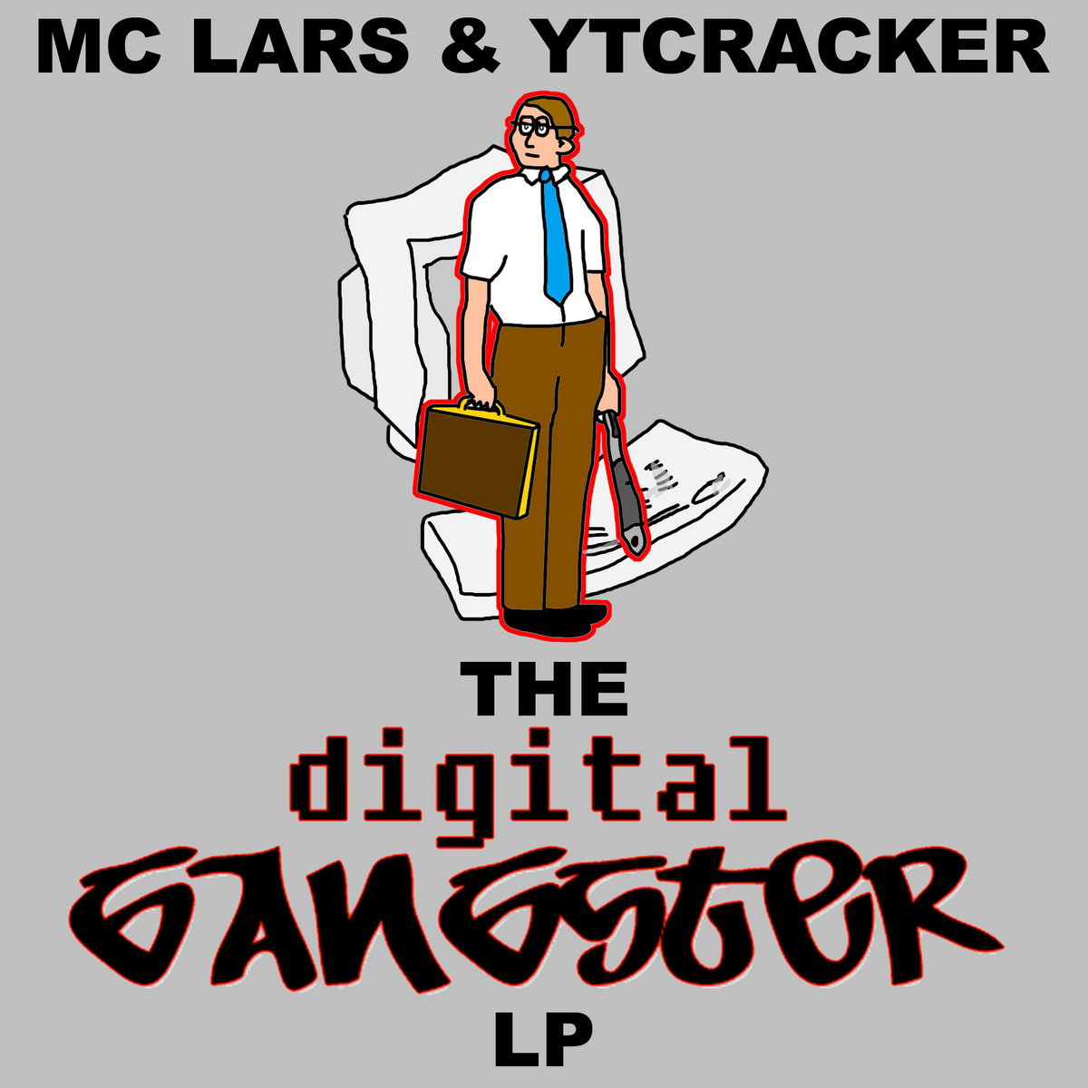 The Digital Gangster LP | MC Lars & YTCracker | MC Lars