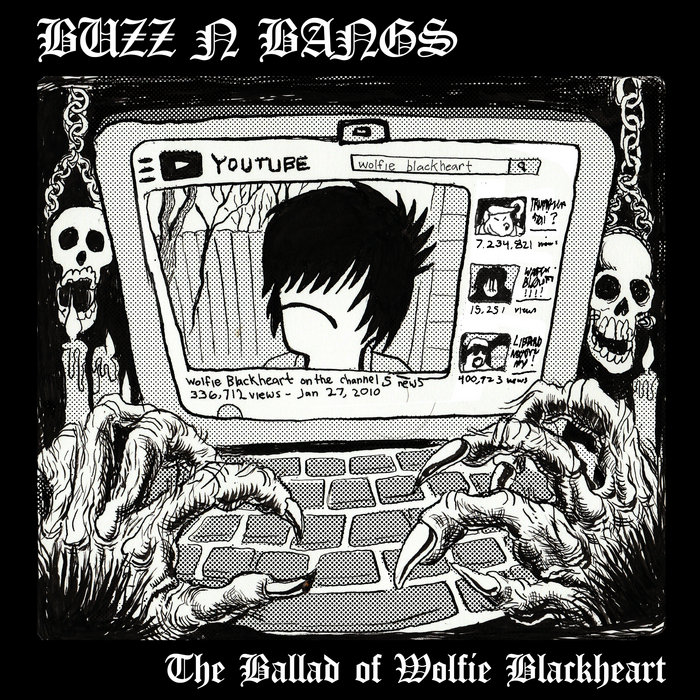 The Ballad of Wolfie Blackheart | Buzz N' Bangs