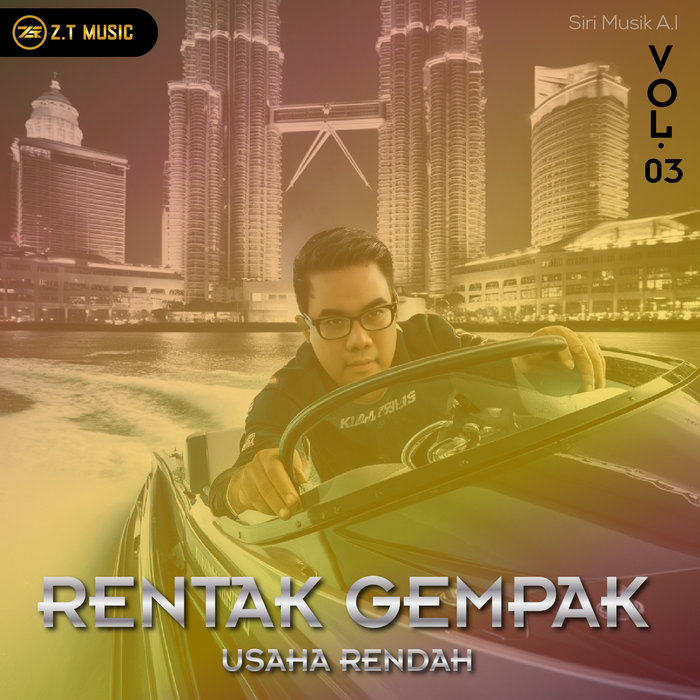 Rentak Gempak Usaha Rendah, Vol . 03 | Z.T