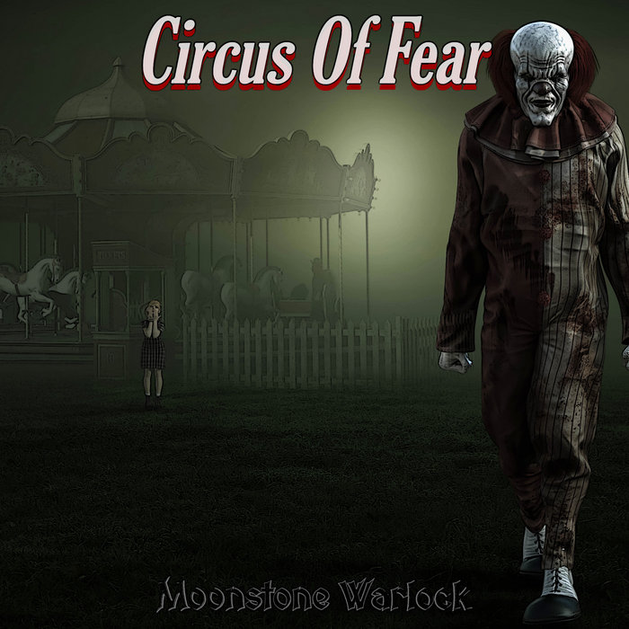 Circus Of Fear | Moonstone Warlock