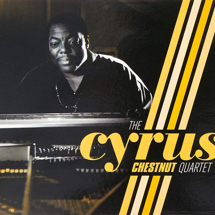 The Cyrus Chestnut Quartet | Cyrus Chestnut