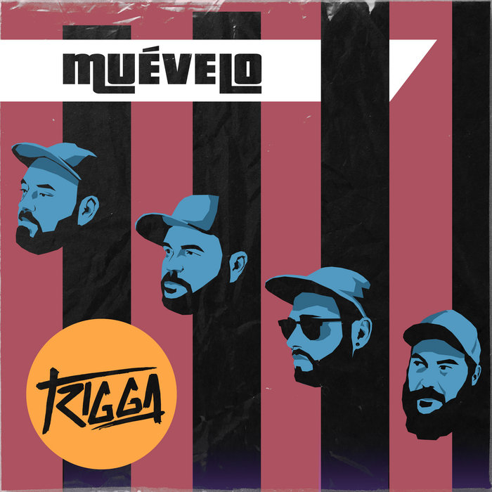 Muévelo | Trigga