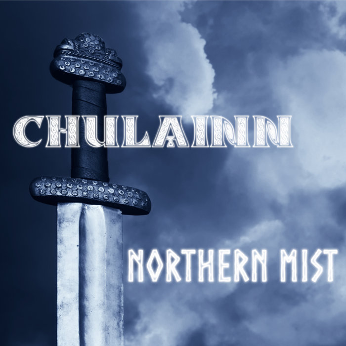 Northern Mist | Chulainn