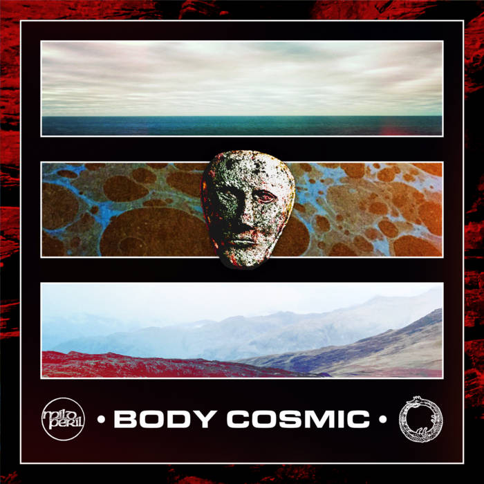 Body Cosmic | Mild Peril Recordings