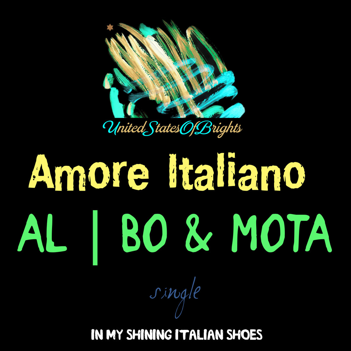 Amore Italiano | al l bo, MOTA | UnitedStatesOfBrights