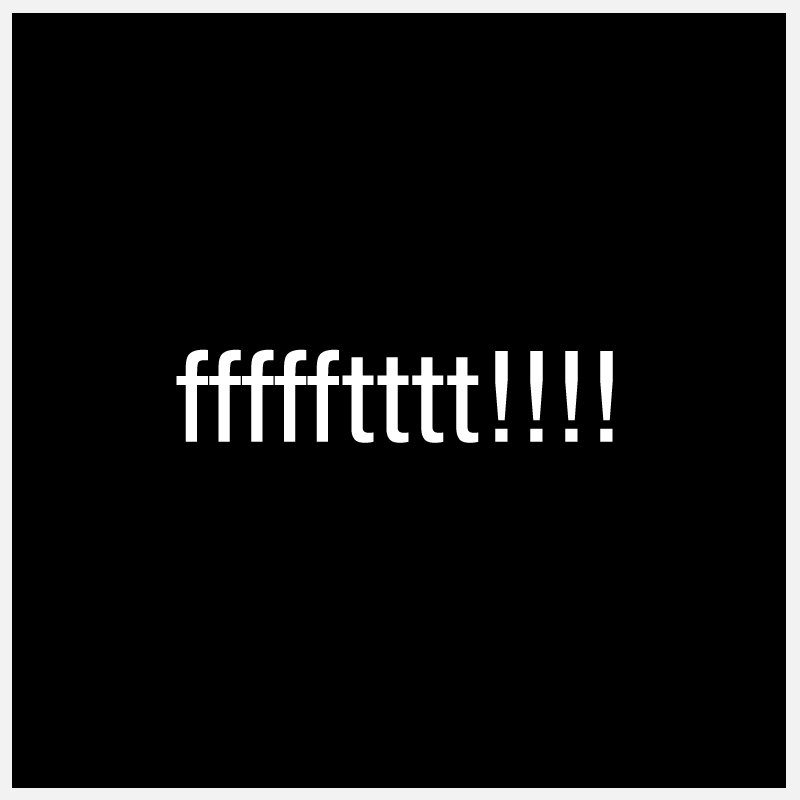 ffffftttt!!!! | ffffftttt!!!!