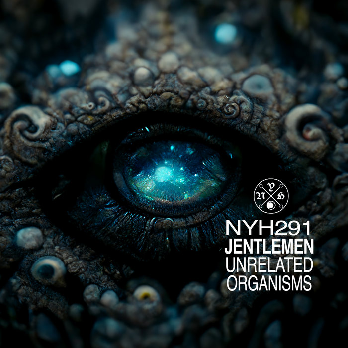NYH291 Jentlemen - Unrelated Organisms | New York Haunted