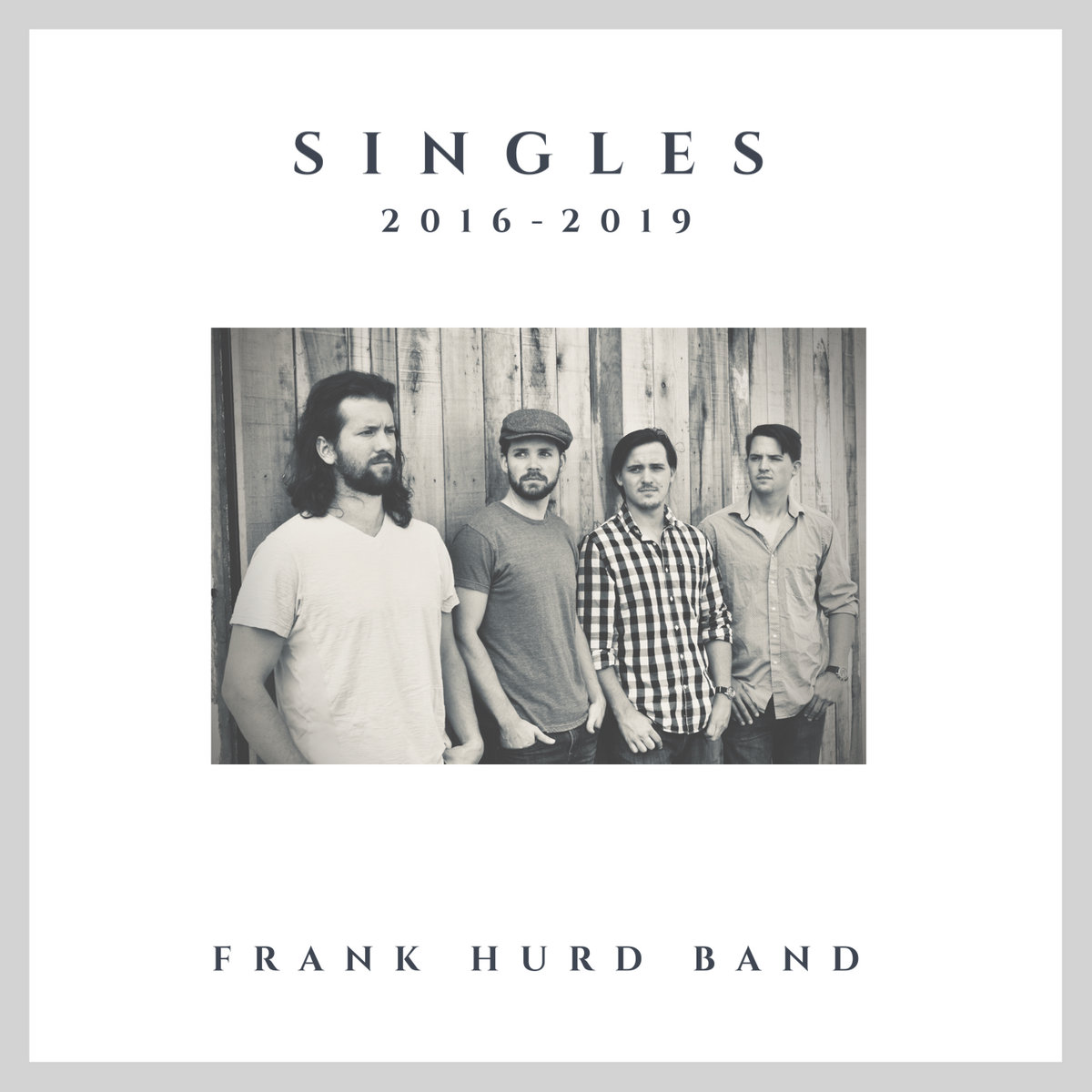 Frank Hurd Band: 2016-2019 | Frank Hurd Band | Frank Hurd