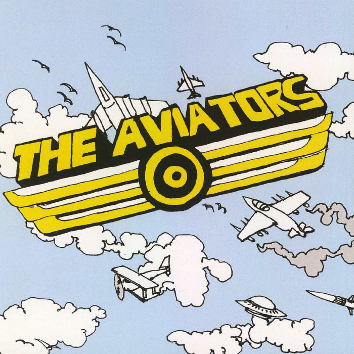 The Aviators | The Aviators