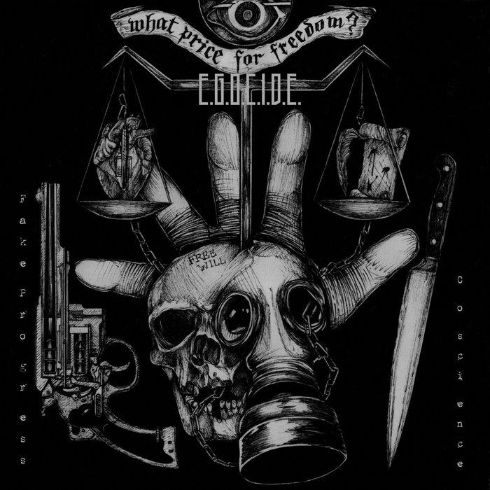 "What Price For Freedom?" | E.G.O.C.I.D.E.