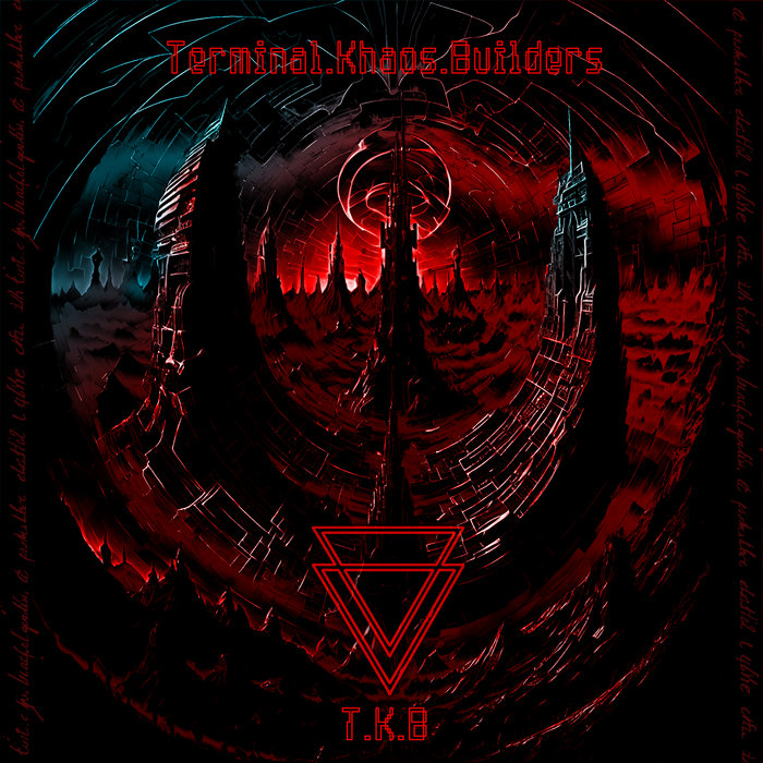 T.K.B | Terminal Khaos Builders