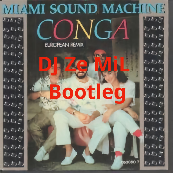 MSM - Conga (DJ Ze MigL BOOTLEG) | DJ Ze MigL