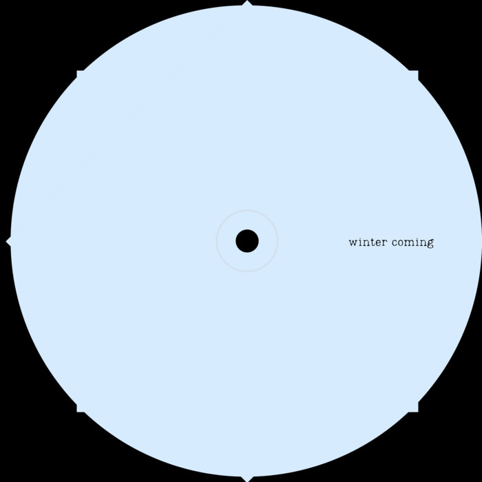 Winter Coming I AM NOBODY winter-coming-i-am-nobody