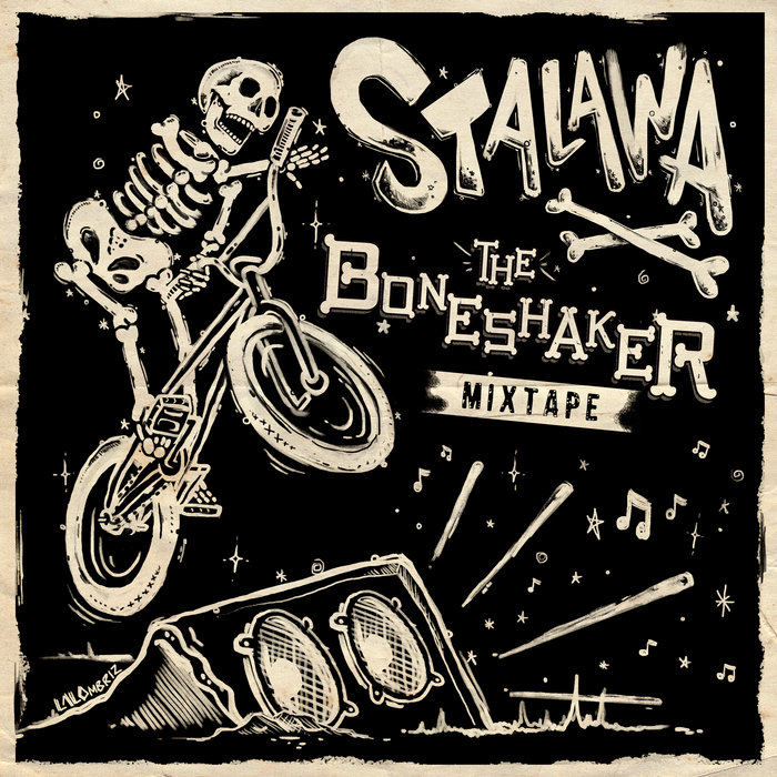 The Boneshaker | Stalawa